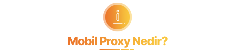 Mobil Proxy Nedir? Ne İşe Yarar? Satın Almadan Önce Bilmeniz Gerekenler ...