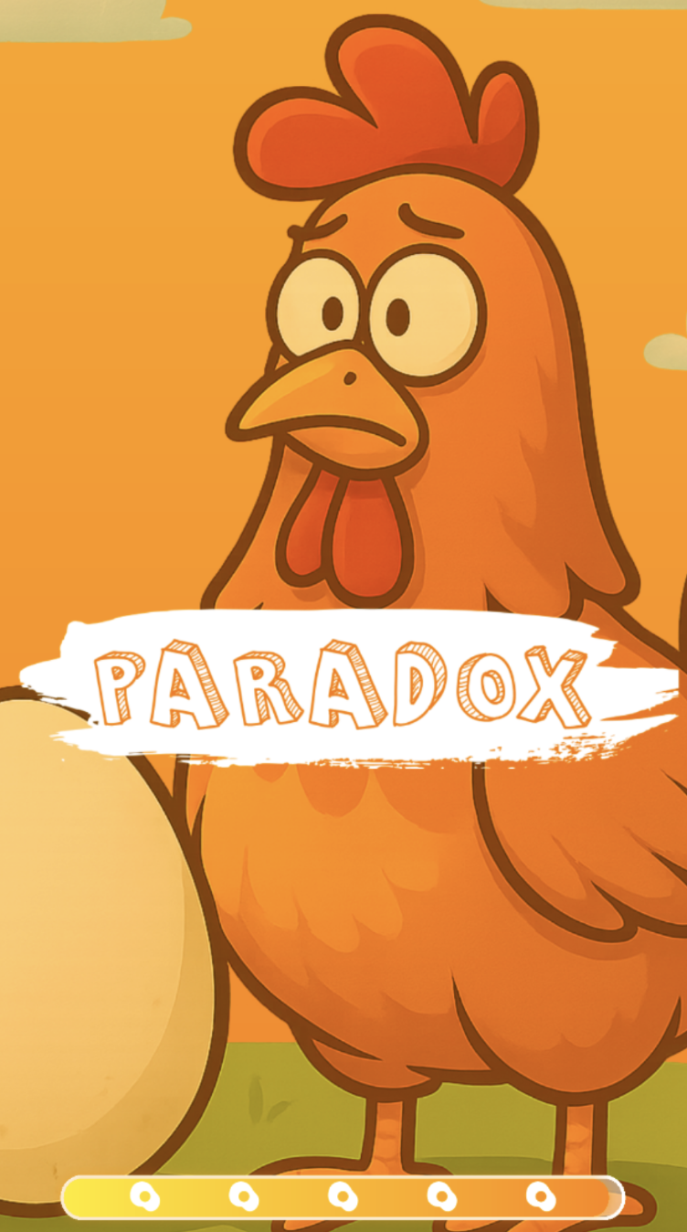 Paradox - Yumurta mı Tavuk mu ? - R10.net