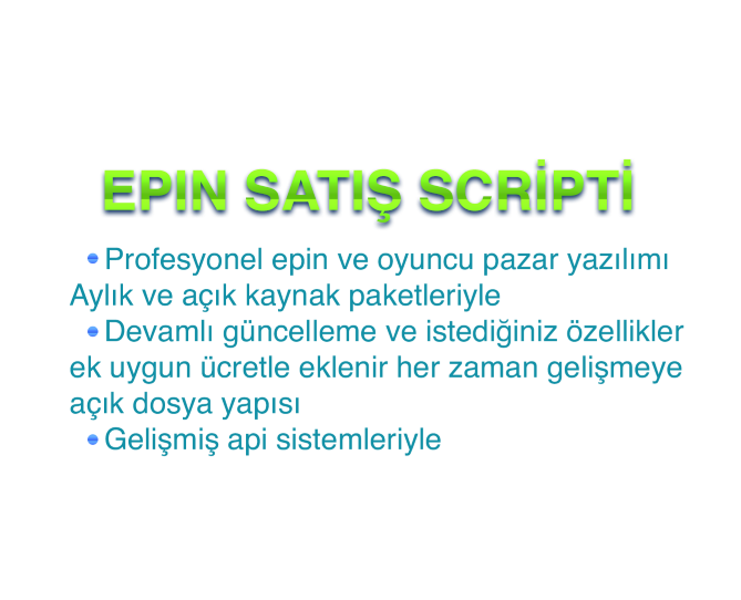 EPİN SCRİPTİ磊itemsatis磊Oyuncu Pazaryeri 磊Pinabi-Türkpin-Hyperteknoloji Apileri Tüm Sitelerin ...